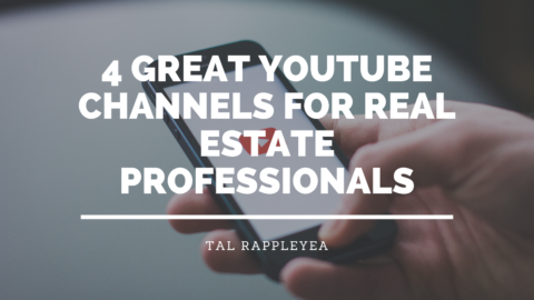 4 Great YouTube Channels For Real Estate Professionals | Tal Rappleyea ...